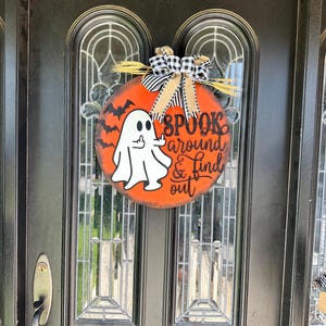 Halloween Spook Around and Find Out Round Door Sign - Etsy