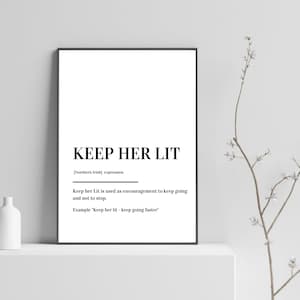 Keep Her Lit Definition Expression Print Poster - Etsy