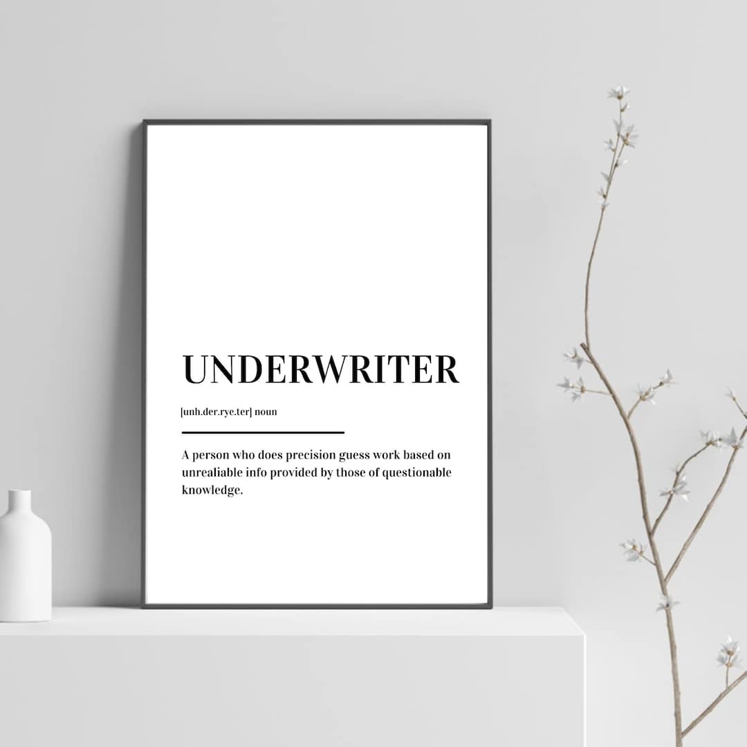 Underwriter Definition Print - Etsy