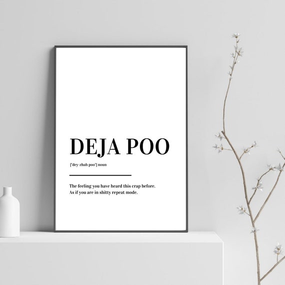 Deja Poo Definition Print Poster - Etsy