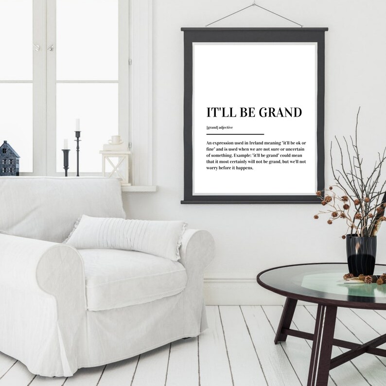 It'll Be Grand Definition Print Poster - Etsy
