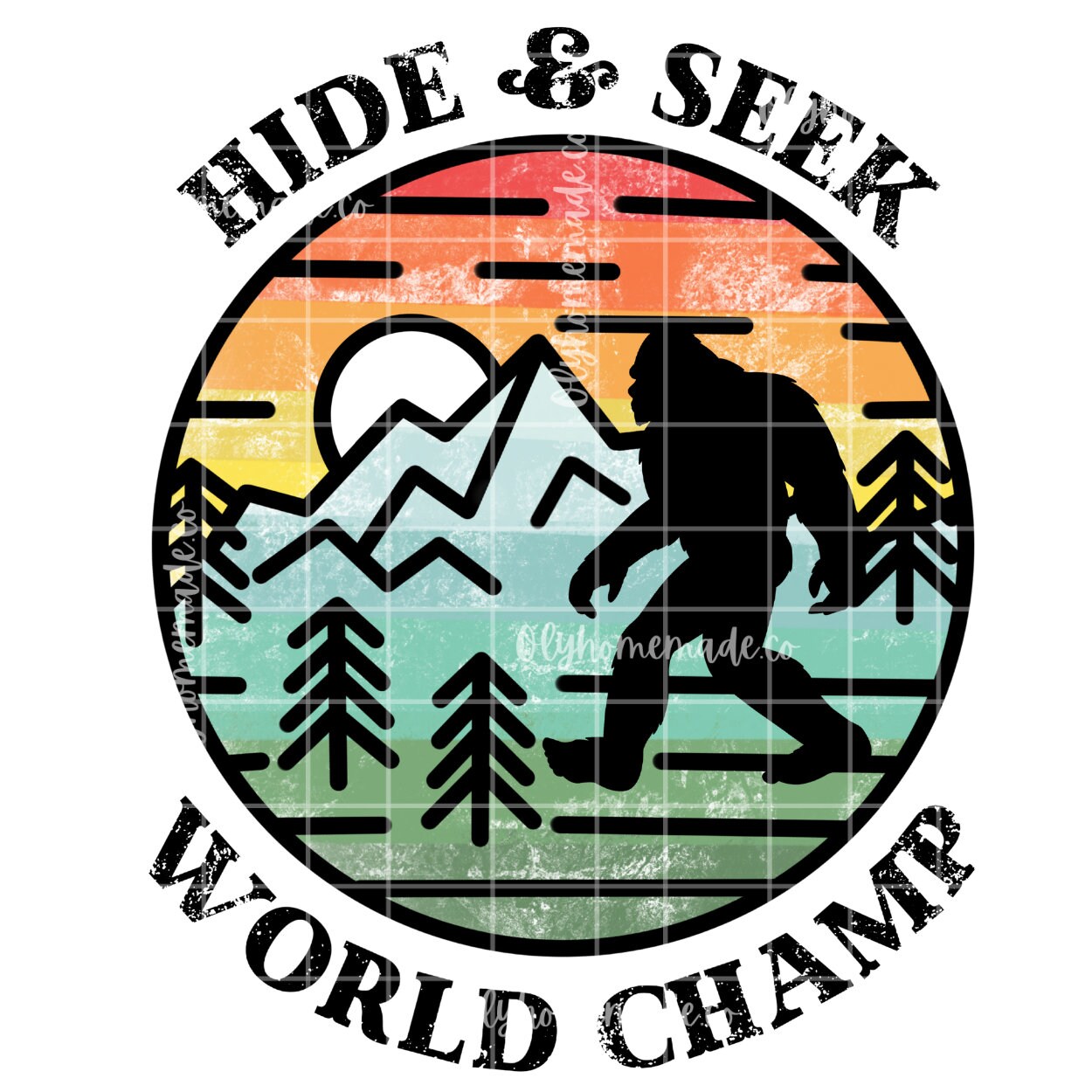 Hide & Seek World Champ Big Foot PNG Digital File Download, Sublimation ...