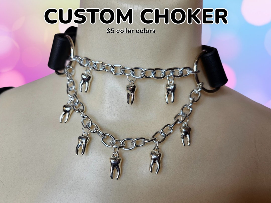 Pulling Teeth Custom Chain Choker, Custom Choker, Tooth Choker ...