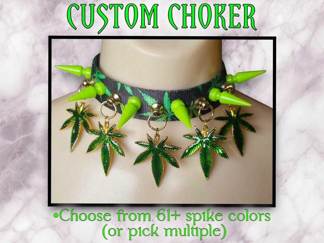 The Toker Choker Custom Spiked Choker, Devils Lettuce, Stoner Jewelry ...