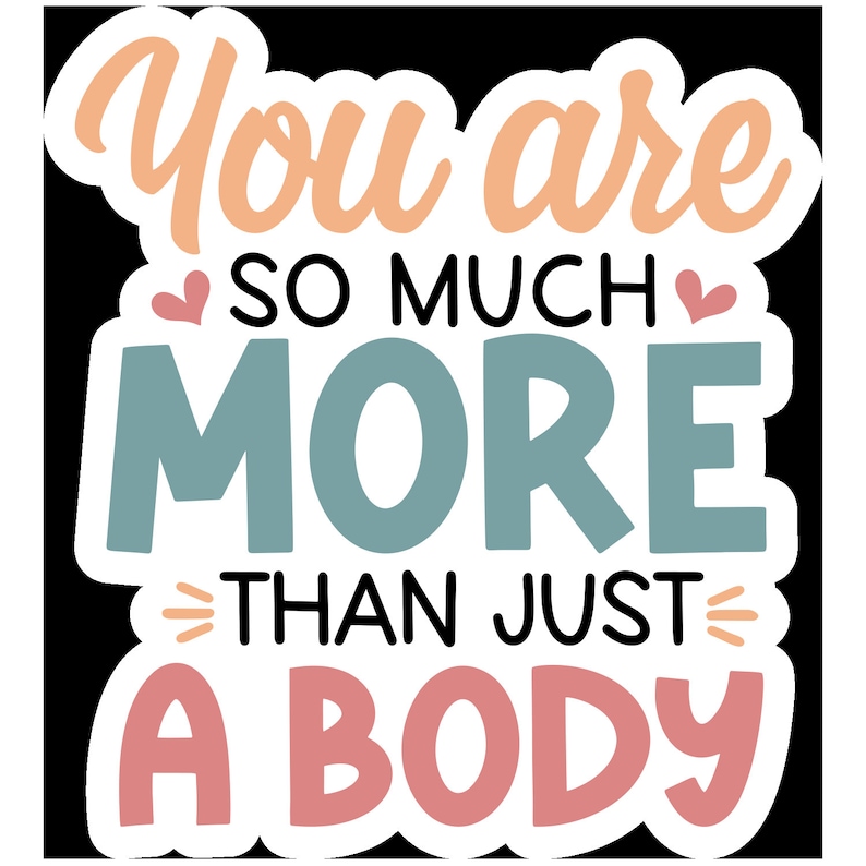 Body Positivity Motivational Stickers 12 Different Stickers - Etsy