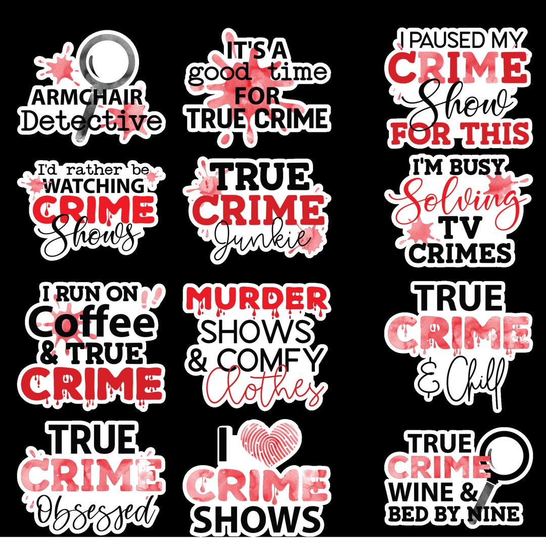 True Crime Stickers 12 Different Stickers Vinyl Stickers Dark Humor - Etsy