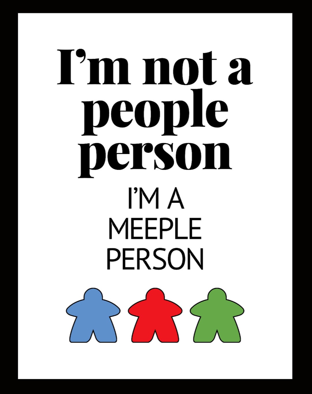 Board Game Stickers I'm Not a People Person I'm a Meeple Person - Etsy
