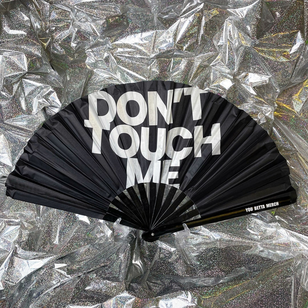 Dont Touch Me Fan / Drag Fan / Clack Fan / Festivals / Drag Queen - Etsy UK