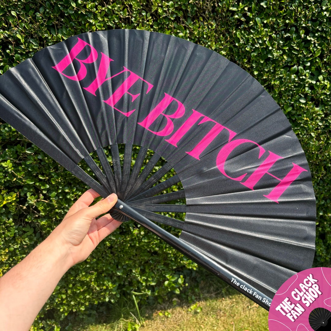 Bye Btch Fan / Drag Fan / Clack Fan / Festivals / Drag Queen - Etsy UK