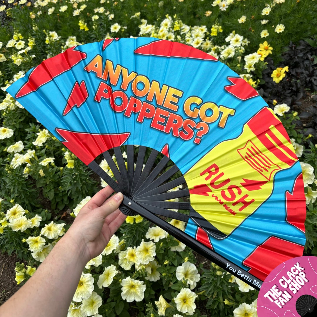 Anyone Got Poppers? Fan / Drag Fan / Clack Fan / Festivals / Drag Queen ...