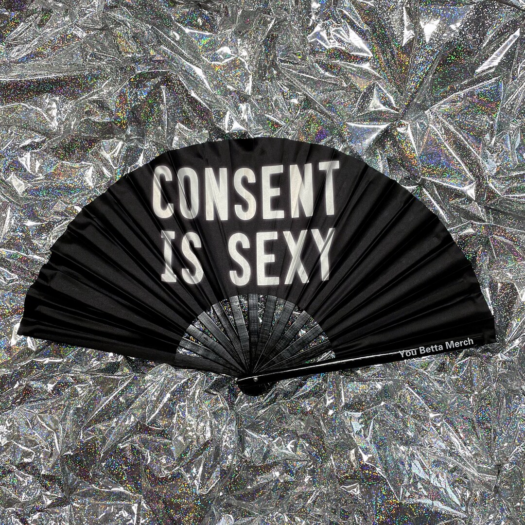 Consent is Sexy Fan / Drag Fan / Clack Fan / Festivals / Drag - Etsy