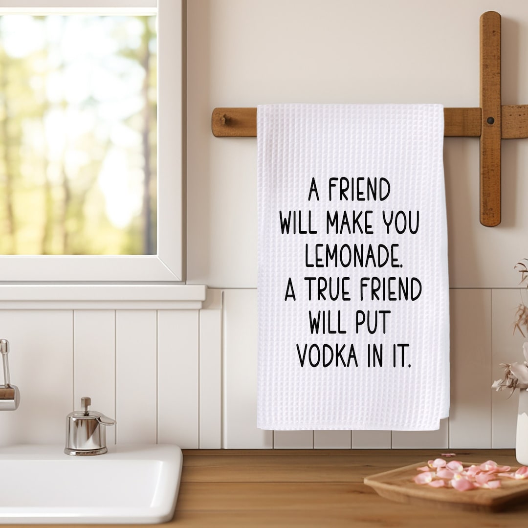Funny Friendship Kitchen Towel, Funny Dish Towel, Funny Tea Towel ...