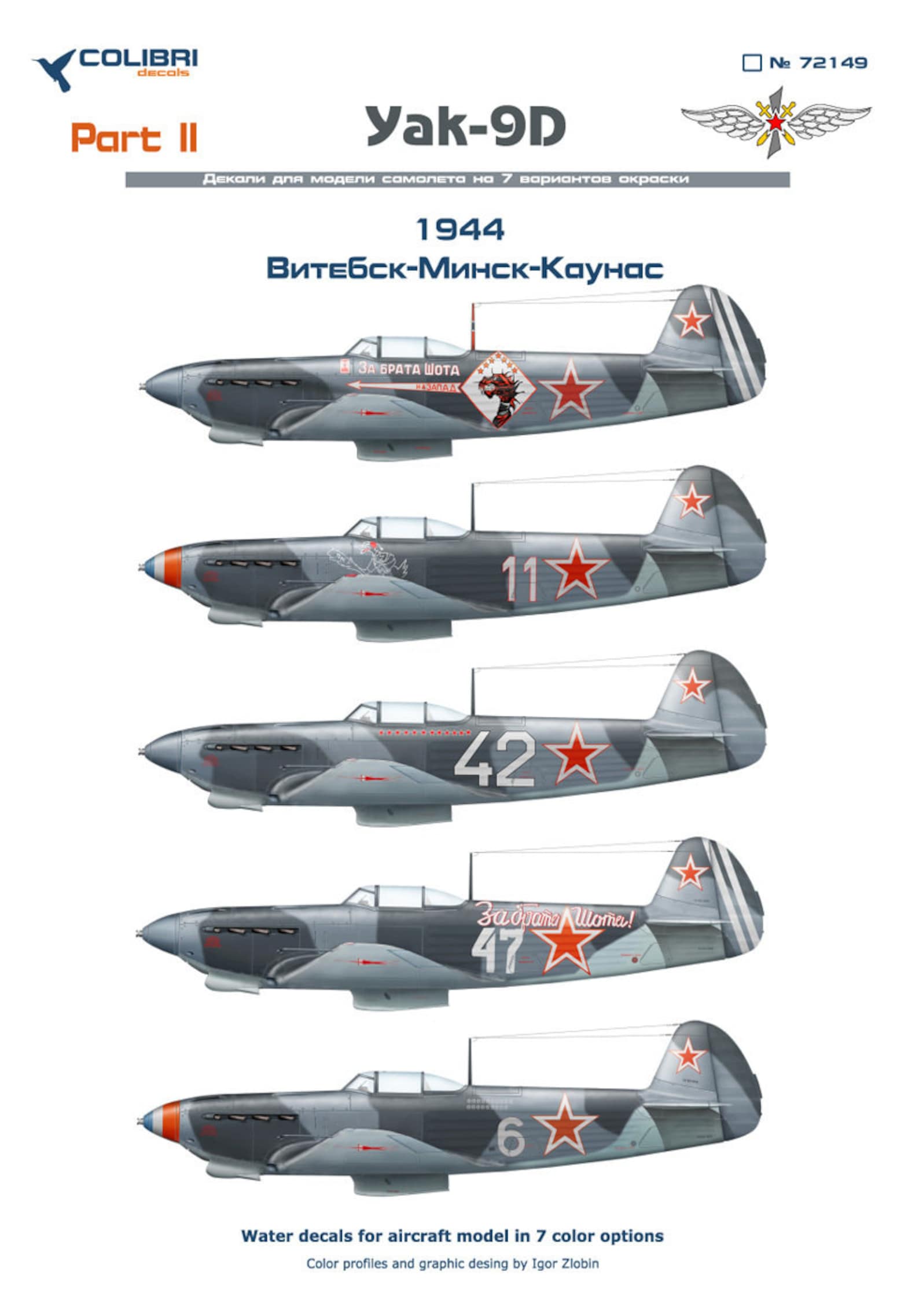 1/72 Colibri Decals #72149 - Yak-9d , Part 2, for Zvezda #7313 ...