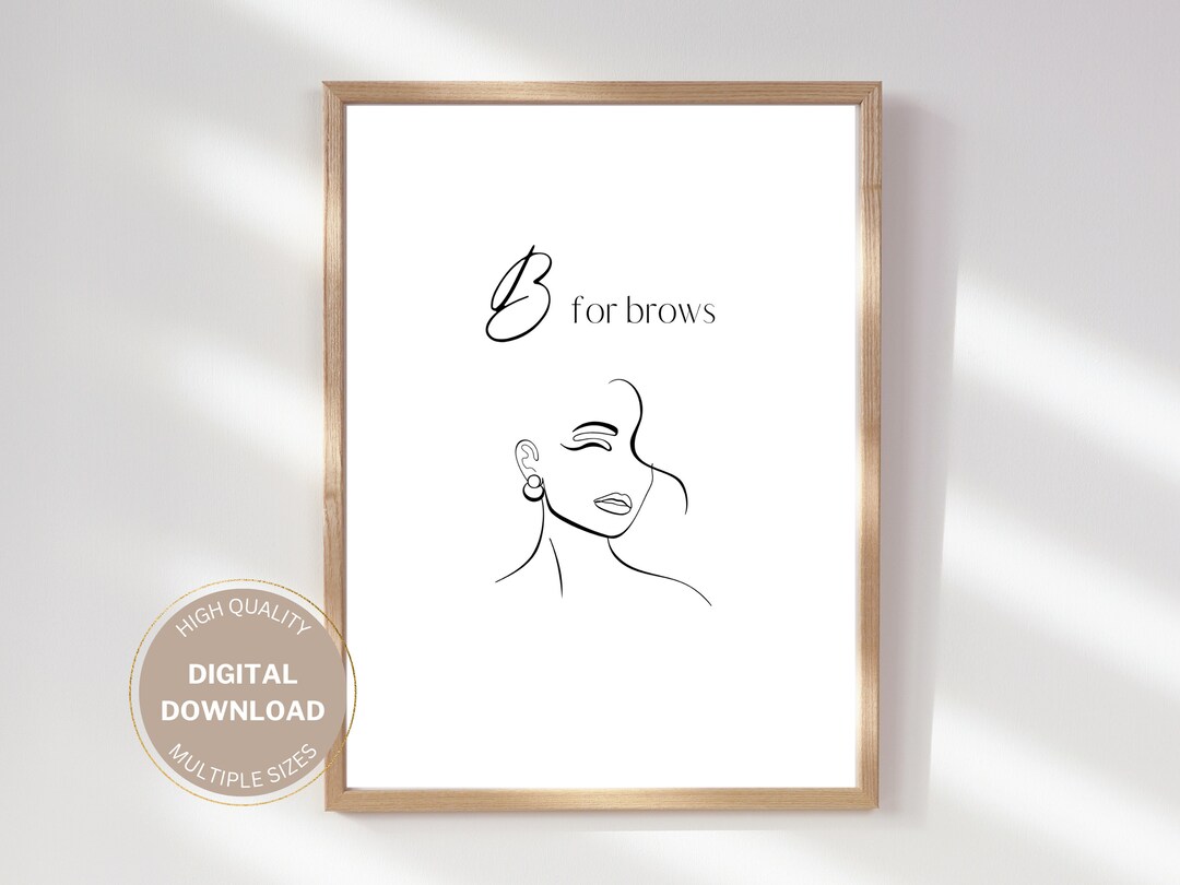 B for Brows Poster, Printable Wall Art, PMU Artist Decor, Microblading ...