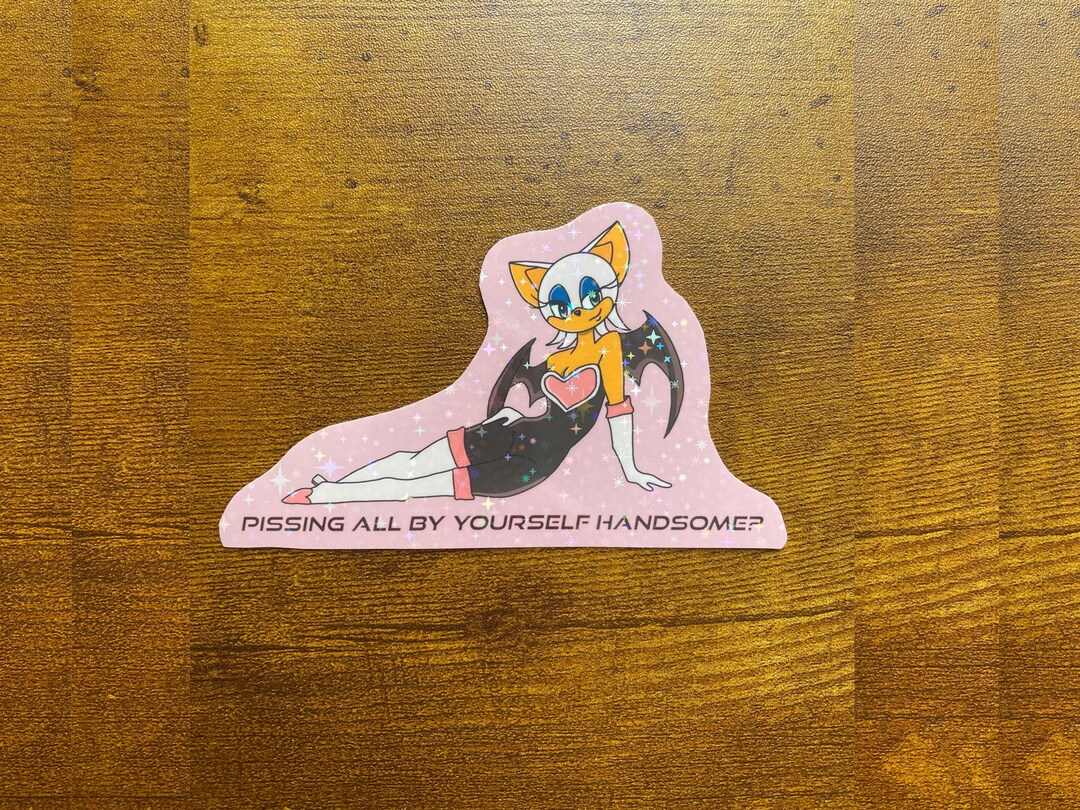 Rouge the Bat Sonic Pissing All by Yourself Holographic Sonic Stickers ...