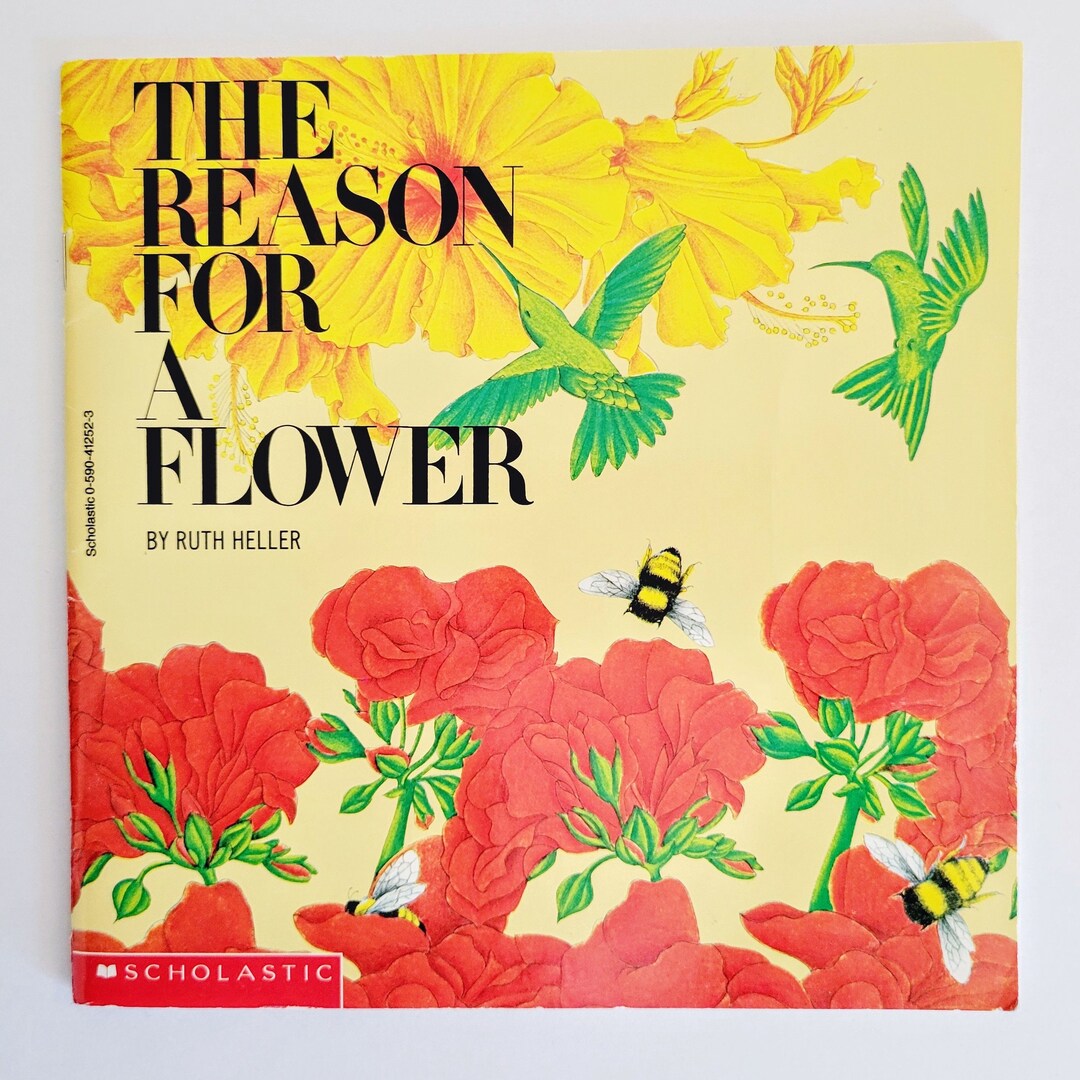 The Reason for a Flower by Ruth Heller 1983 Vintage Softcover Childrens ...