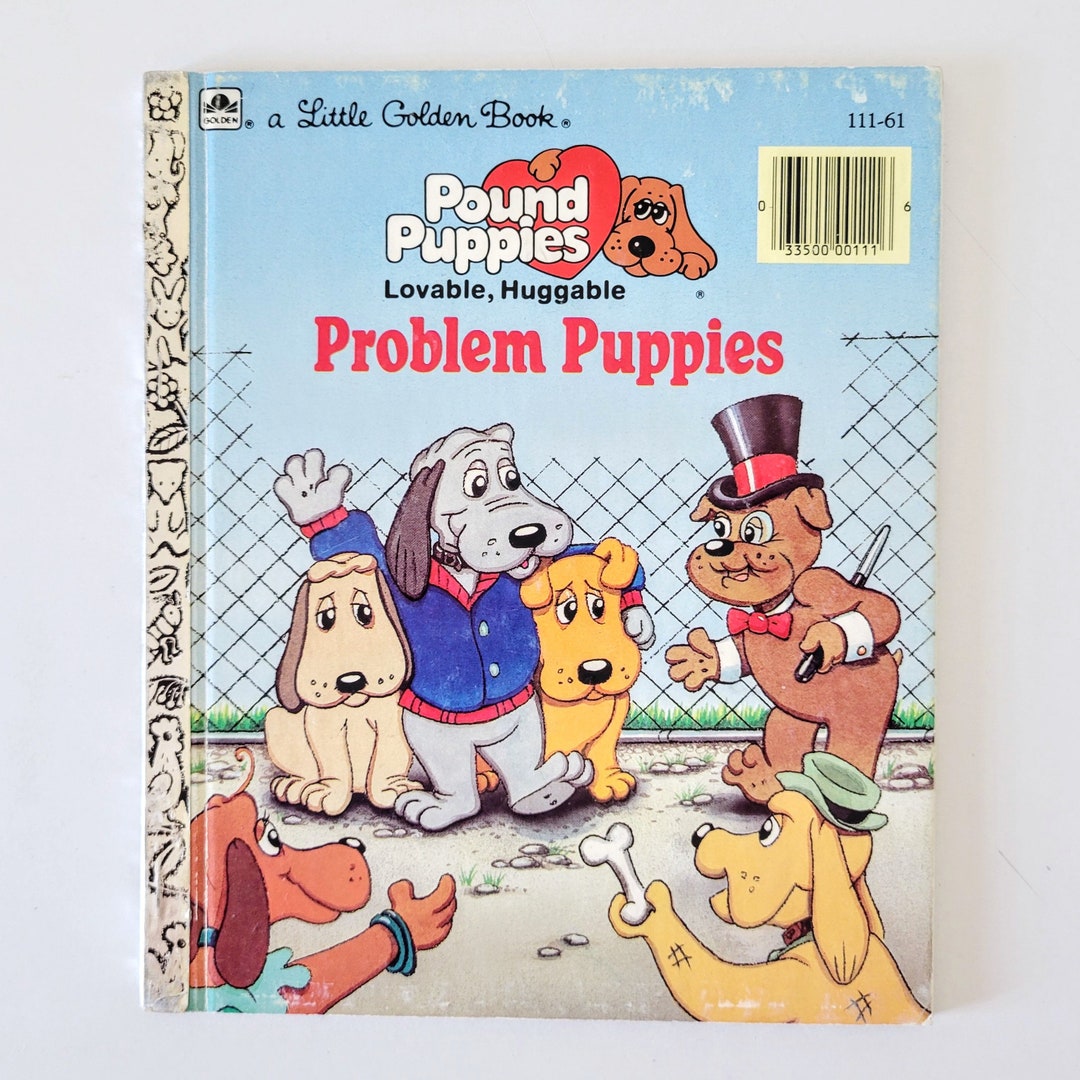 Pound Puppies Problem Puppies 1986 Vintage Childrens Little Golden Book ...