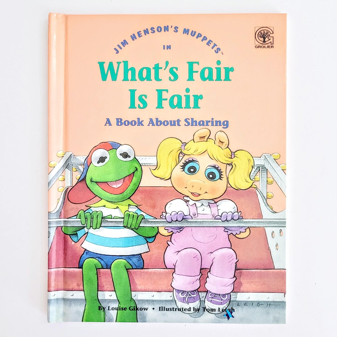 Muppets What's Fair is Fair A Book About Sharing 1992 Vintage Hardcover ...