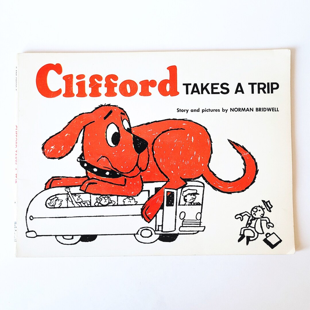 Clifford Takes a Trip by Norman Bridwell 1966 Vintage Paperback ...