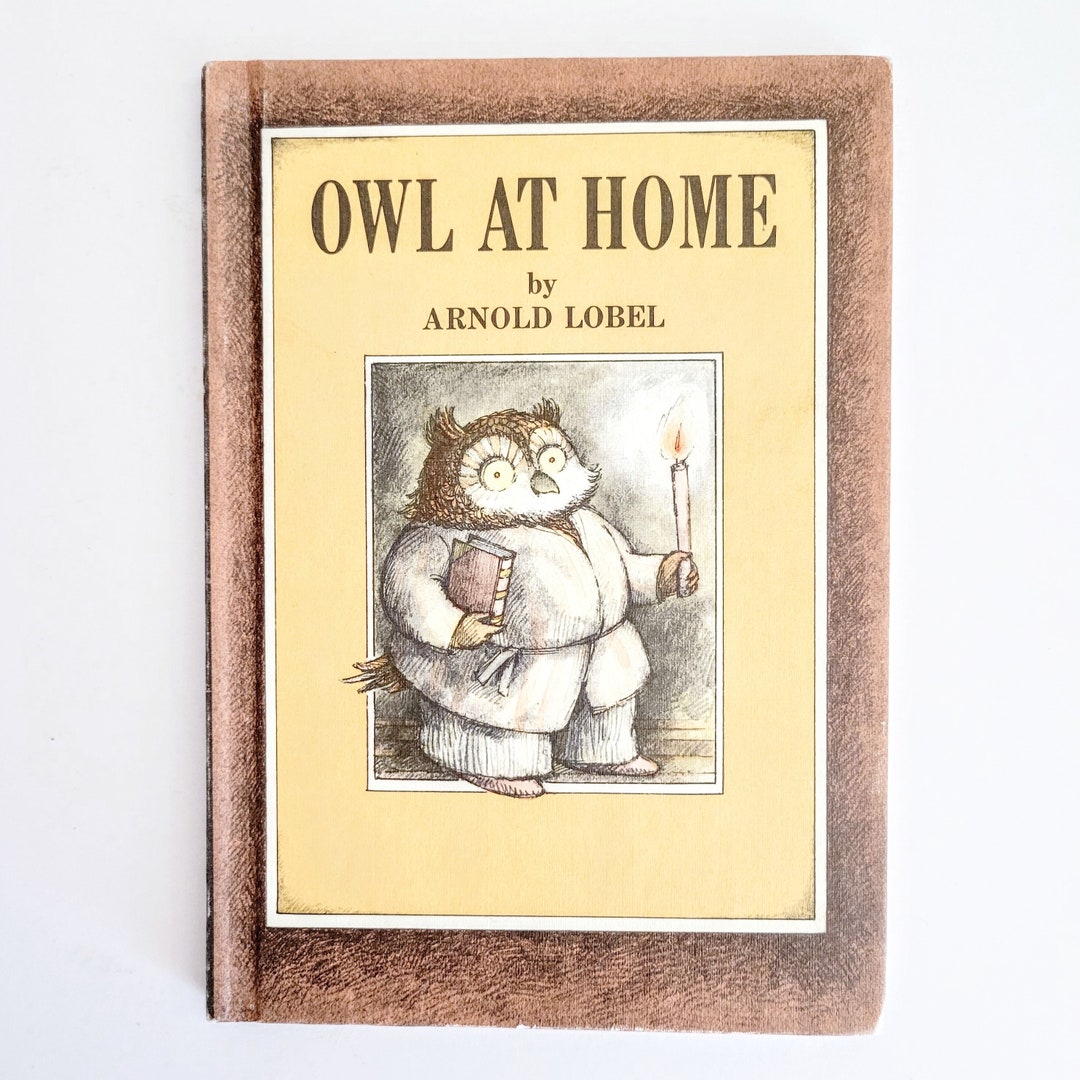 Owl at Home by Arnold Lobel 1975 Vintage Hardcover Weekly Reader ...