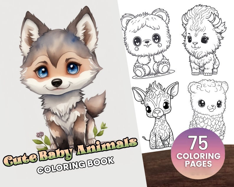 75 Cute Baby Animal Coloring Page Book, Adults Kids Instant Download ...