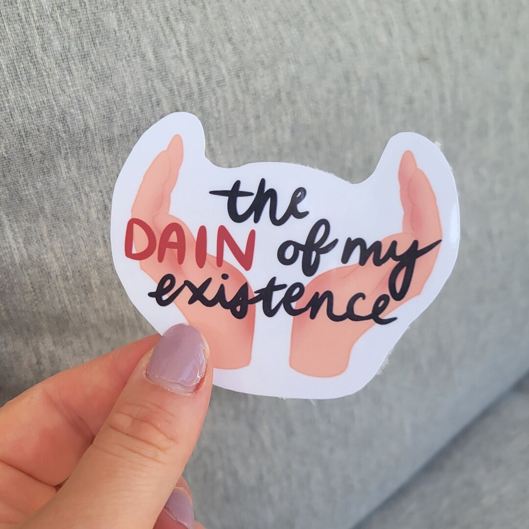 The Dain of My Existence Fourth Wing Sticker, Dain Hate Club, Dane ...