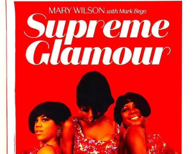 Mary Wilson- Founding Member of the "supremes" Signed "supreme Glamour ...