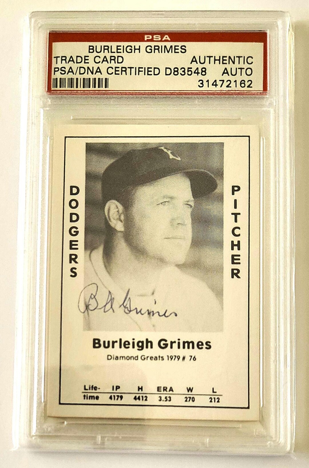 Burleigh Grimes Brooklyn Dodgers and Hall of Famer Signed 1979 Diamond ...