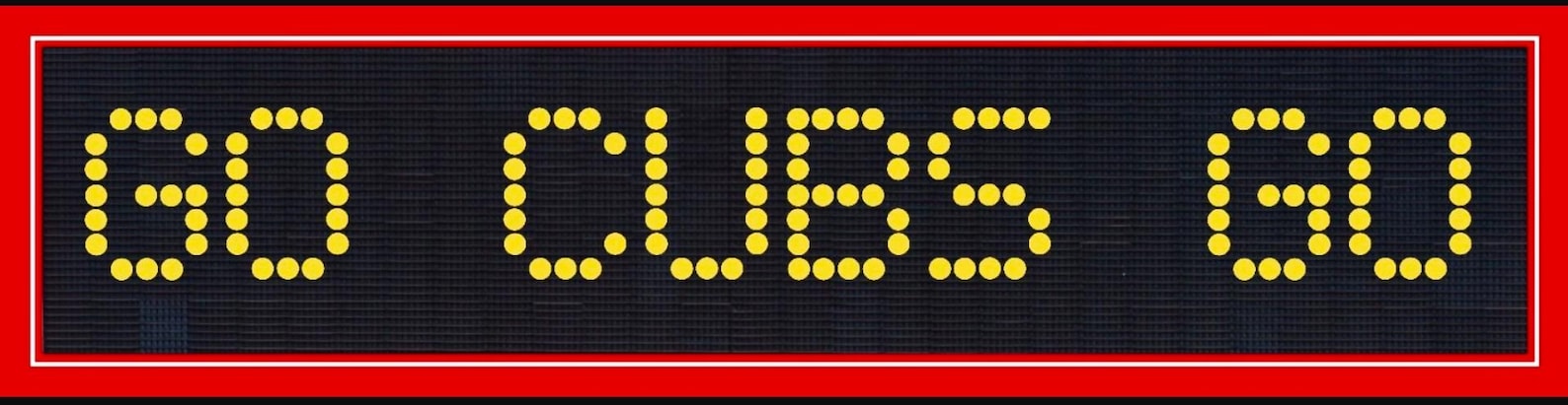 Wrigley Field Marquee Baseball Sign "go Cubs Go" 6x24 1mm PVC Print ...