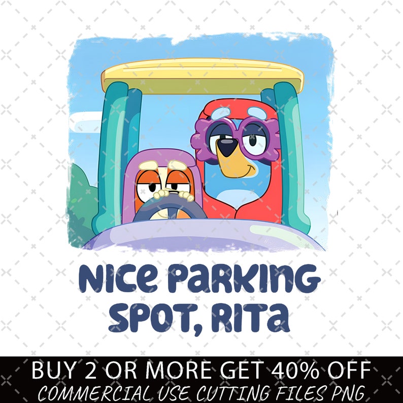 Bluey Png, Nice Parking Spot Rita PNG, Bluey Family Png, Decal Files ...