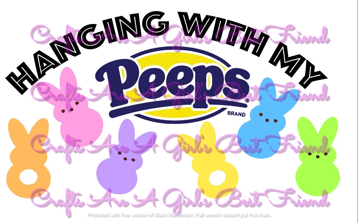 Hanging With My Peeps Svg - Etsy