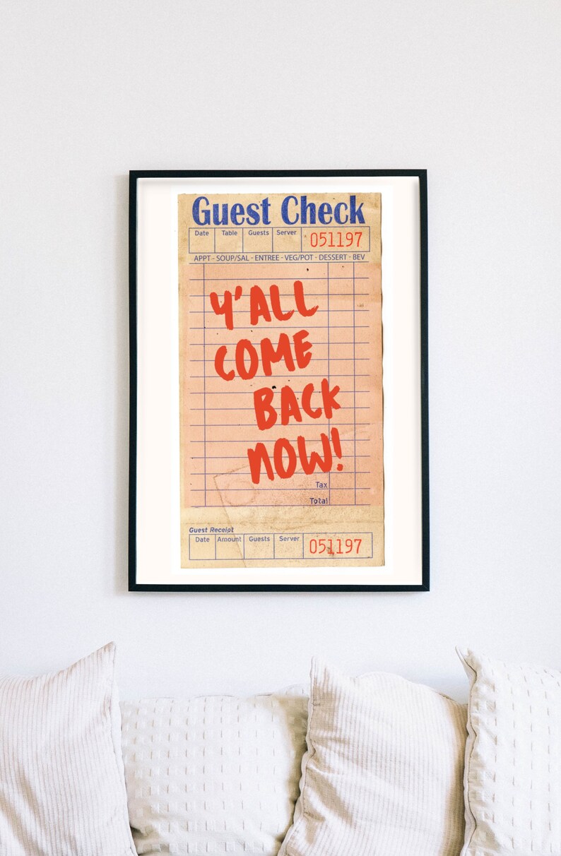 Y'all Come Back Now Guest Check Art DIGITAL DOWNLOAD, Cute Wall Art ...