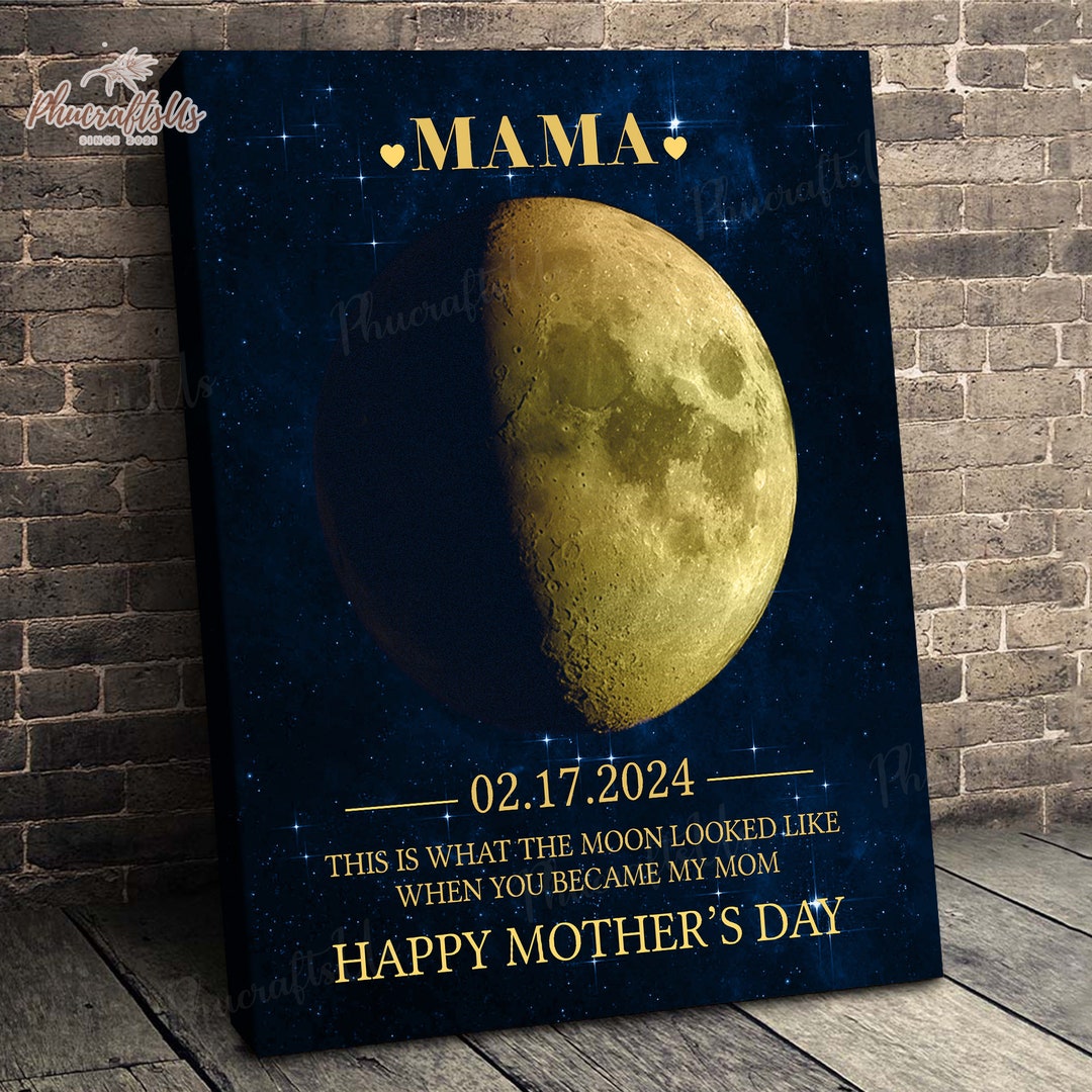 The Day You Became My Mom Moon Phase Canvas, Personalized Moon Phase ...