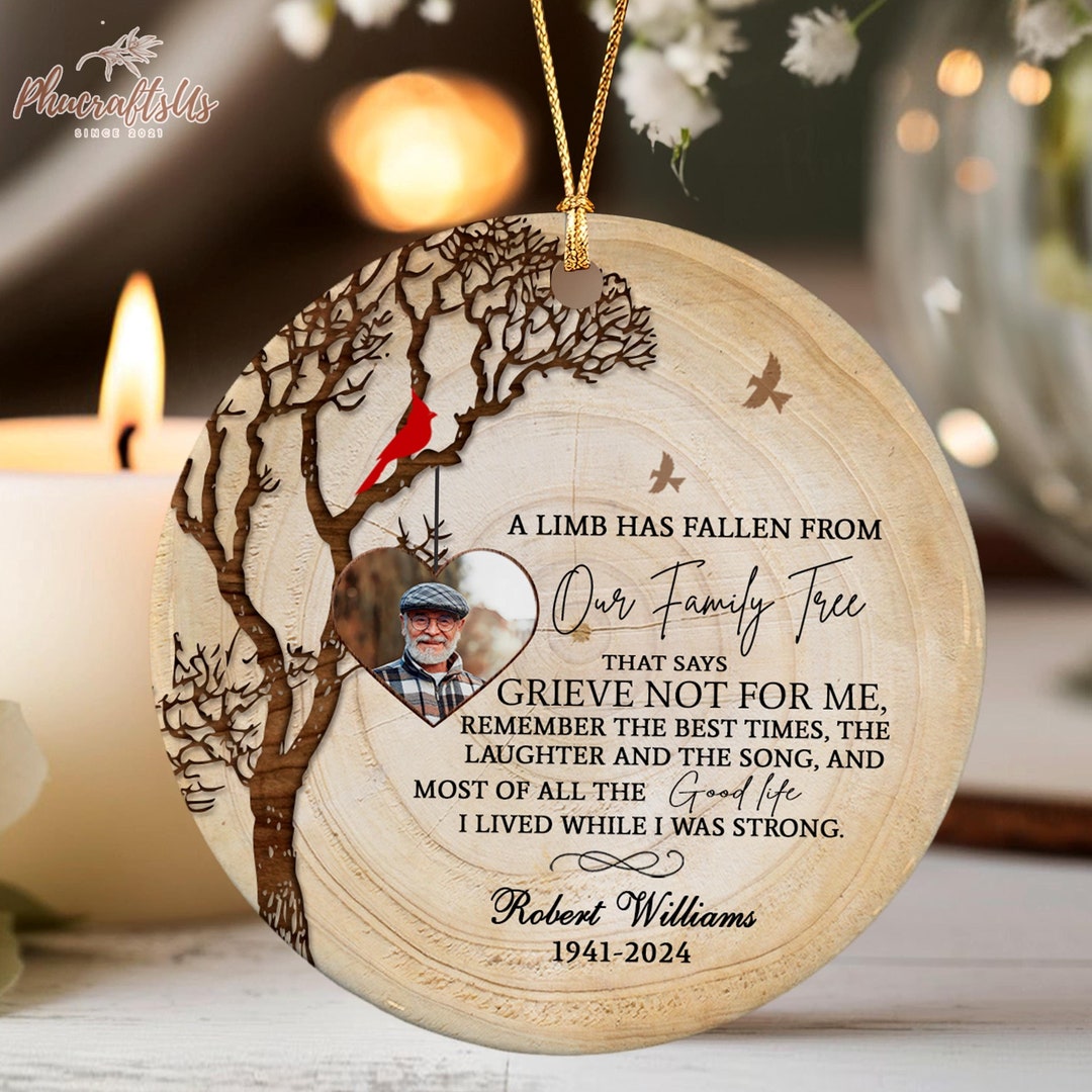 Personalized Loss of Dad Memorial Ornament 2024, A Limb Has Fallen ...