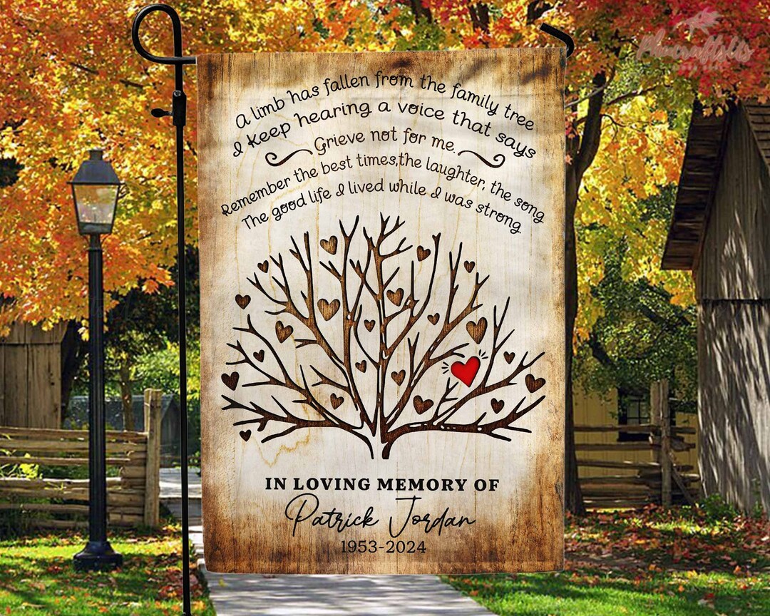 A Limb Has Fallen Memorial Flag | in Loving Memory of Grandpa ...