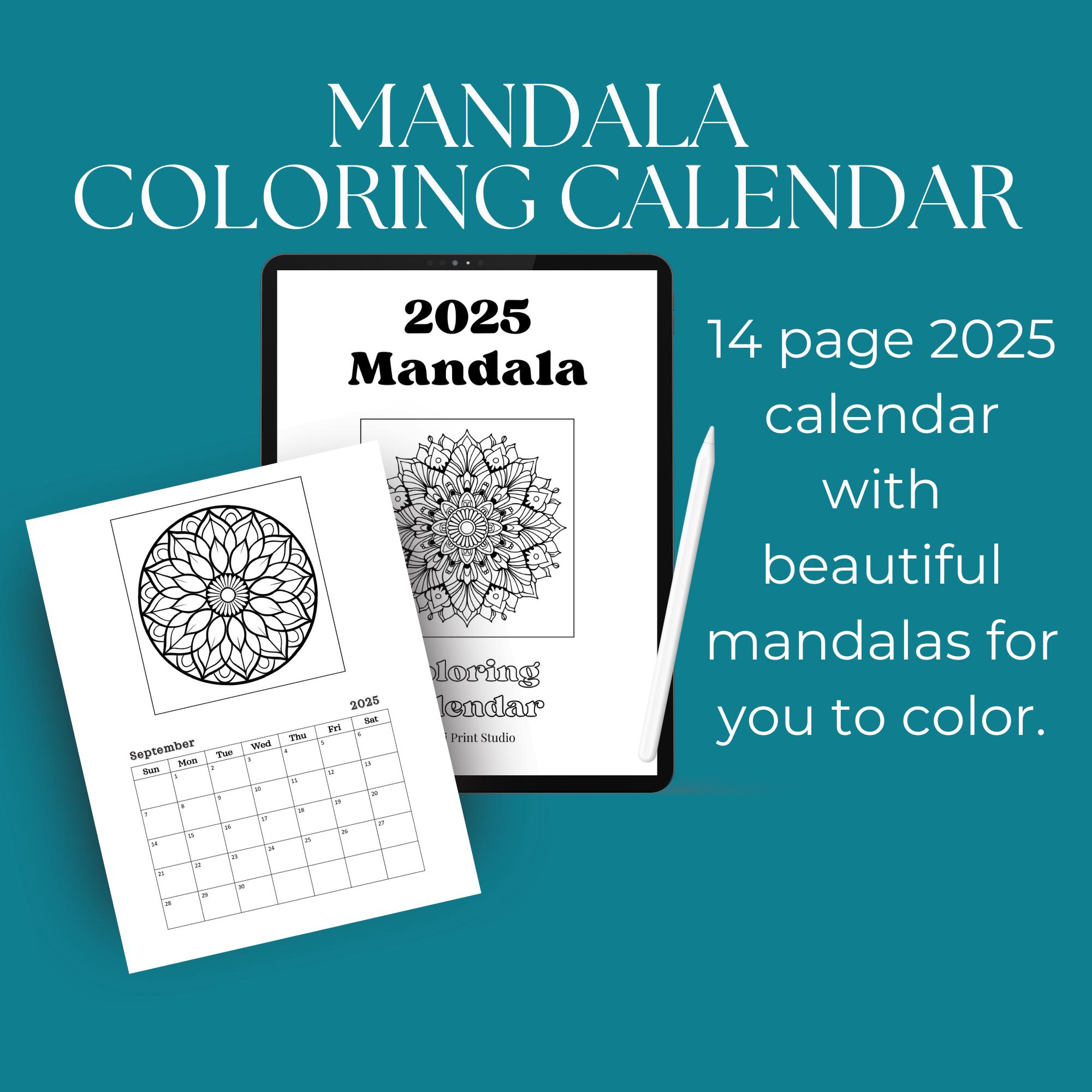 Mandala Coloring Calendar 2025 Printable, Various Sizes, Print Wall ...