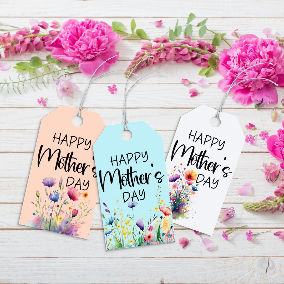 Printable Mothers Day Flower Gift Tags, Happy Mothers Day Gift Tag ...