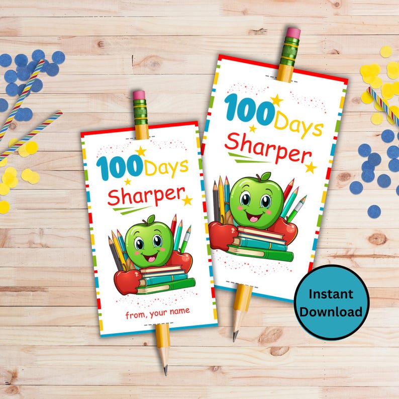 100th Day of School Pencil Card, Printable 100 Days Sharper ...