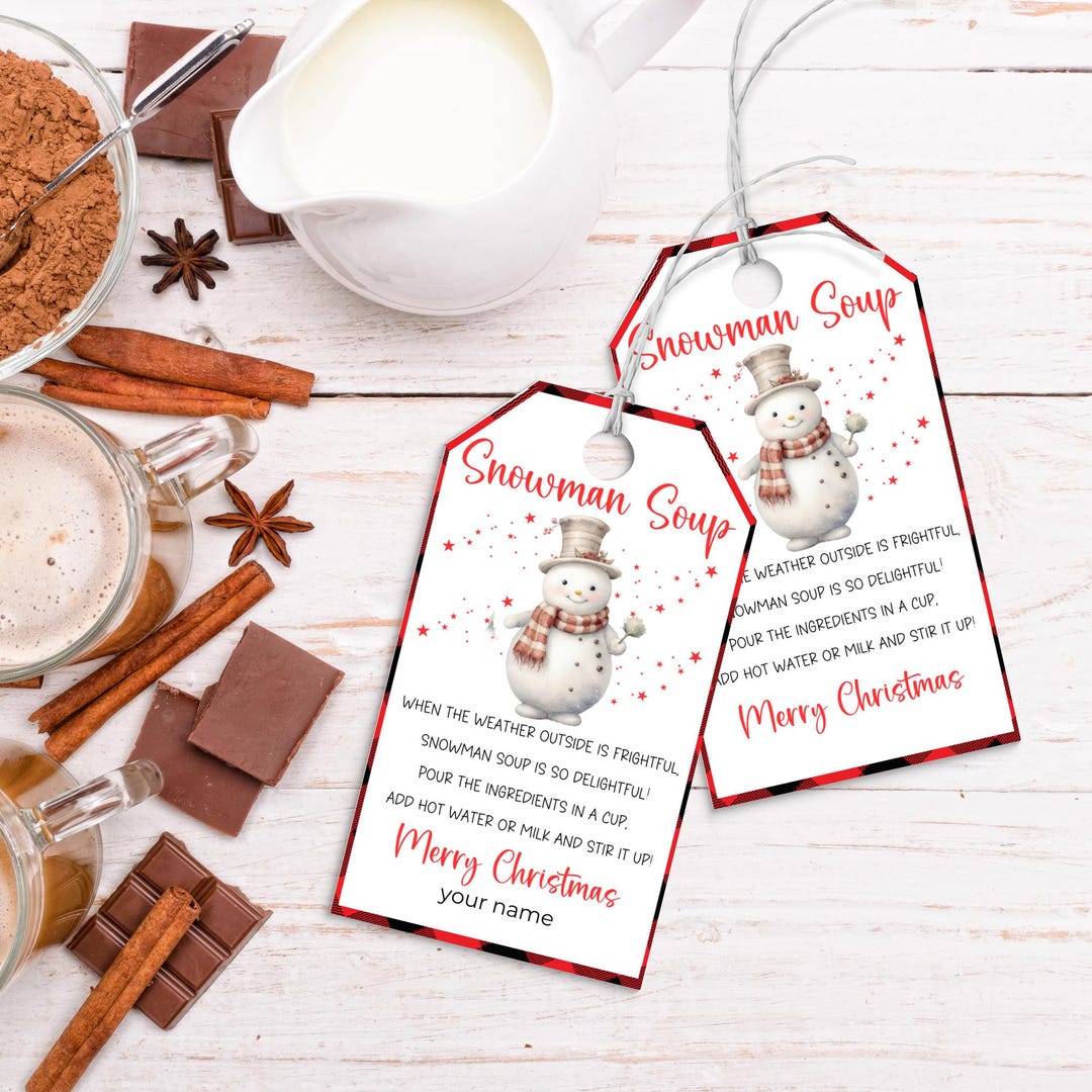 Snowman Soup Printable Gift Tag Personalized Snowman Soup Label Snowman ...