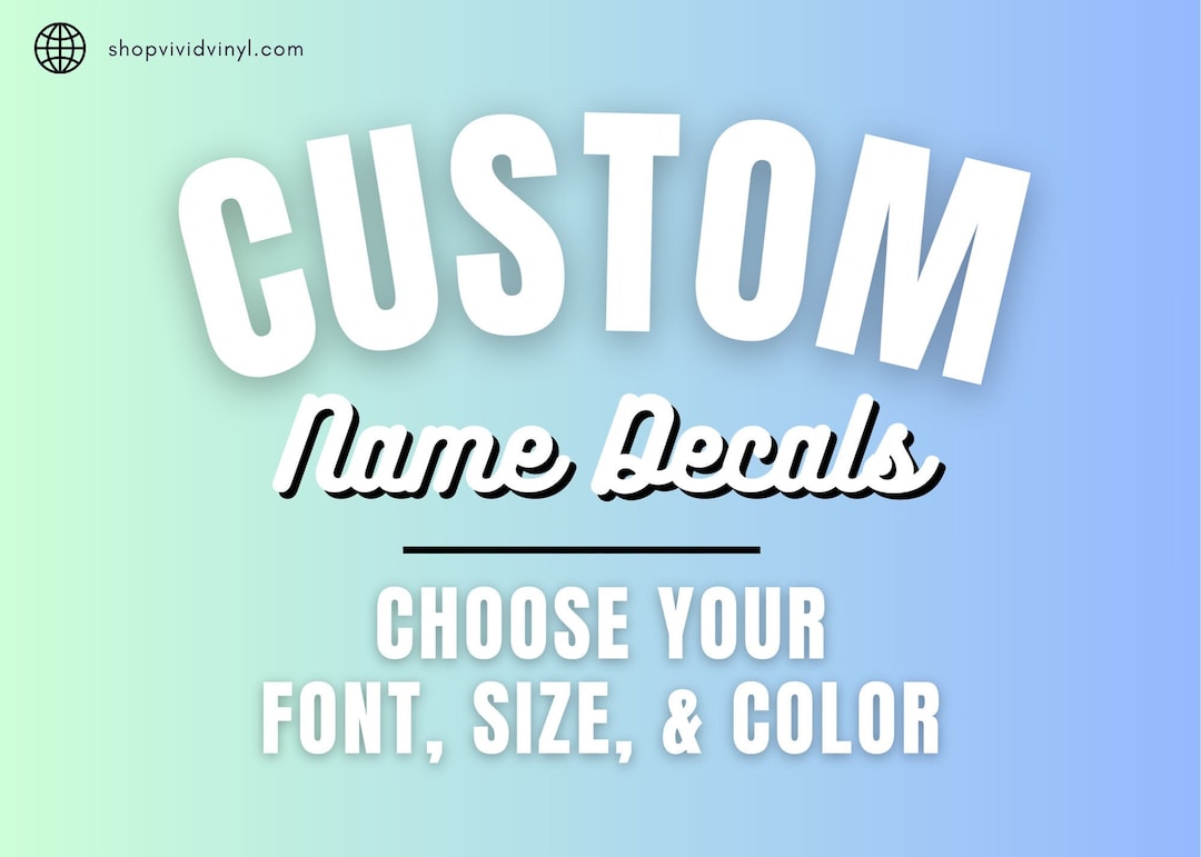 Custom Name Decals - Custom Name, Color, & Font. Custom Name Sticker ...