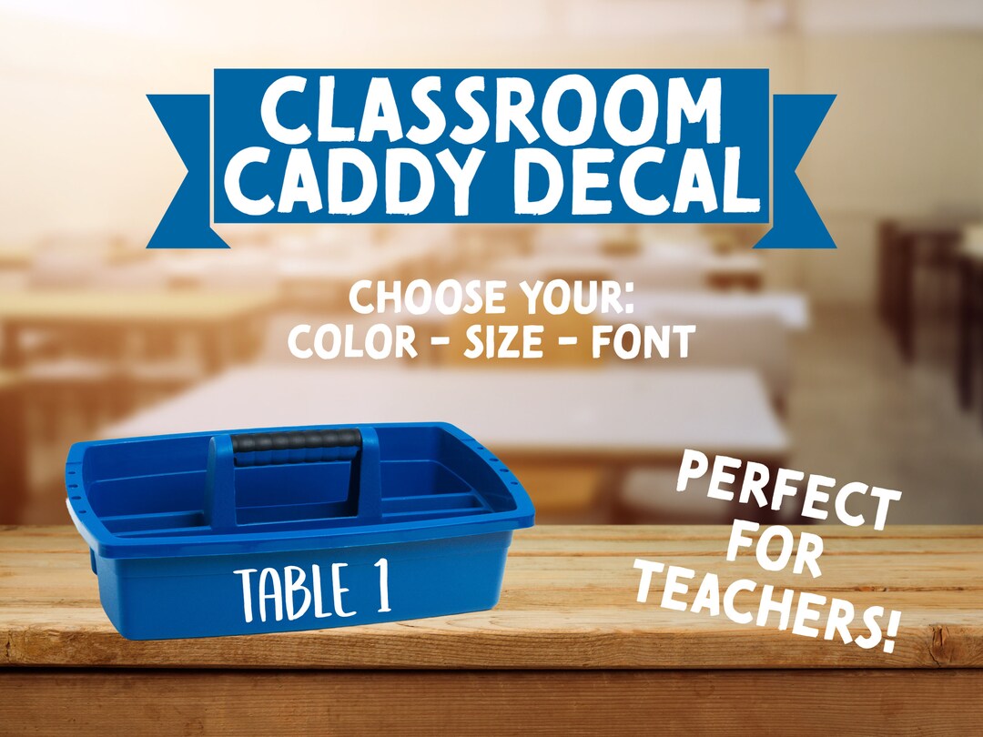 Custom Classroom Caddy Decal, Custom Teacher Decal, Classroom Decal ...