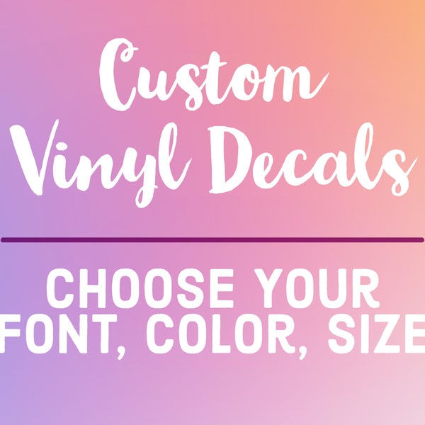 Custom Vinyl Decal - Etsy