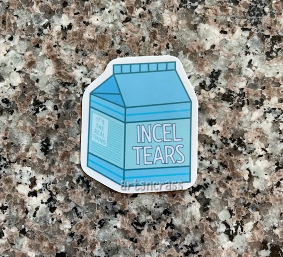 Incel Tears Sticker | Etsy