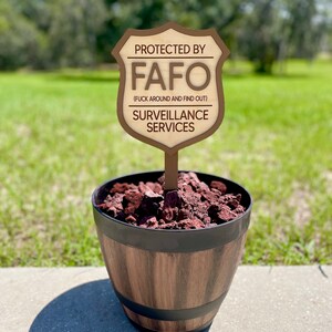 Surveillance Sign, Security Sign, Protected by FAFO, Warning Sign, Wood ...
