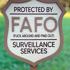 Surveillance Sign, Security Sign, Protected by FAFO, Warning Sign, Wood ...