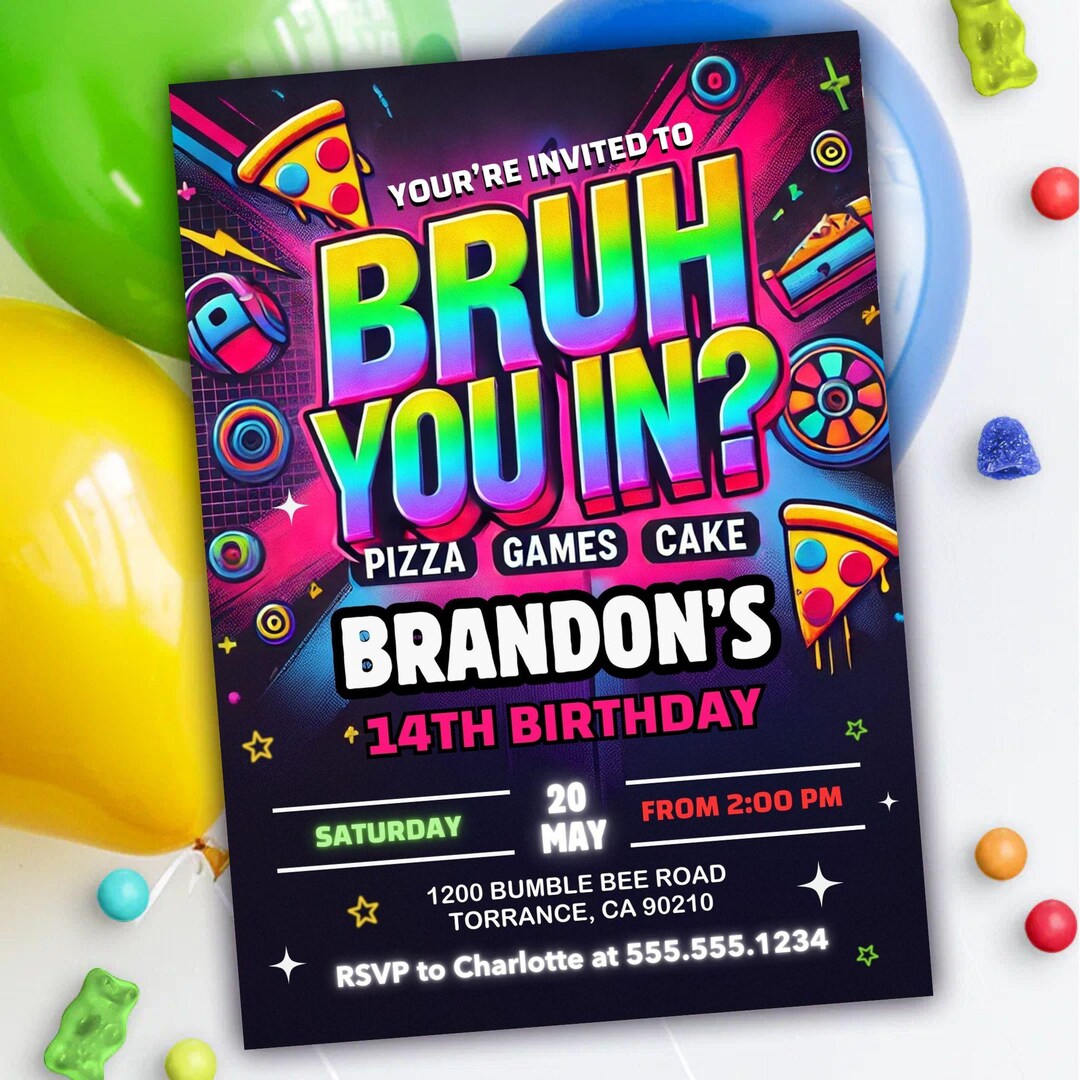 Neon Graffiti Party, Bruh Birthday Invitation, BRUH YOU IN? Birthday ...