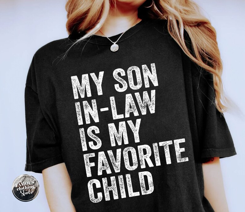 My Son in Law is My Favorite Child Shirt Retro Vintage Mother - Etsy