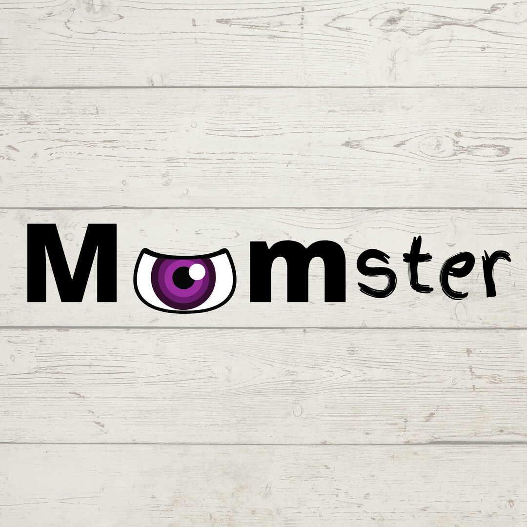 Momster SVG, Momster PNG, Files for Cricut Print, Silhouette, Mom ...