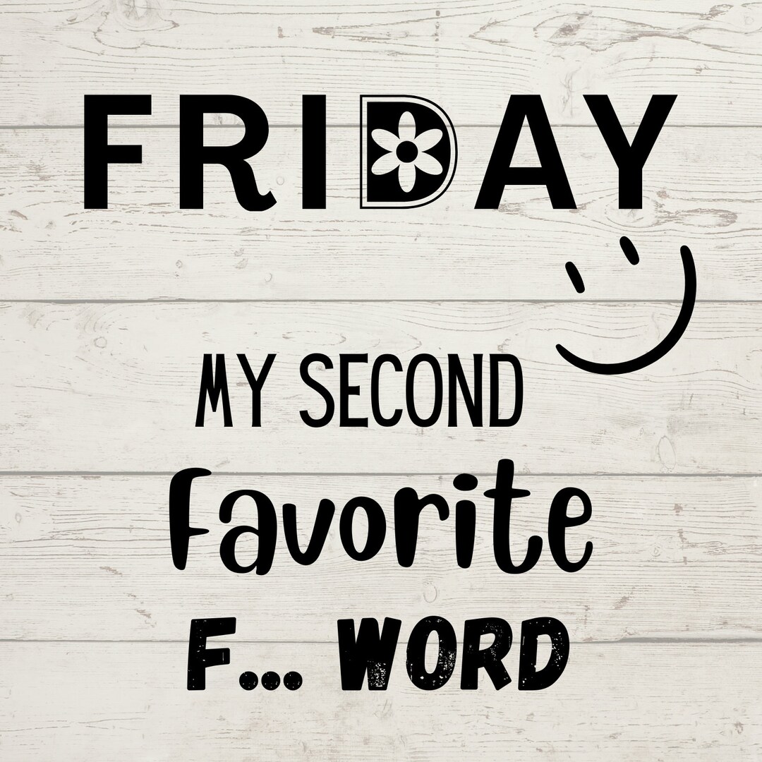 Friday Svg, Friday Png, Friday Bundle, Friday Designs, Friday Cricut ...