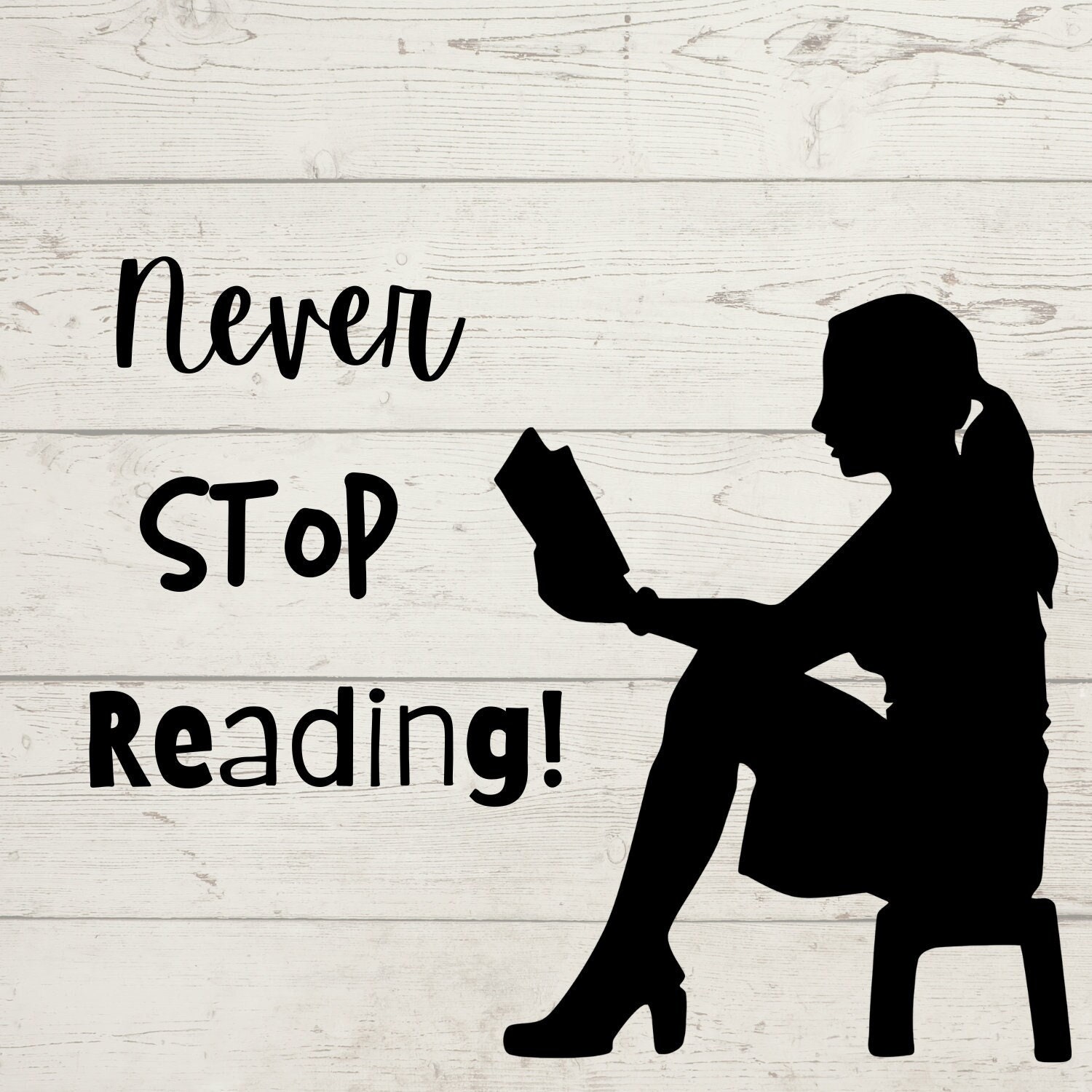 Never Stop Reading Svg Never Stop Reading Png Reading Svg - Etsy